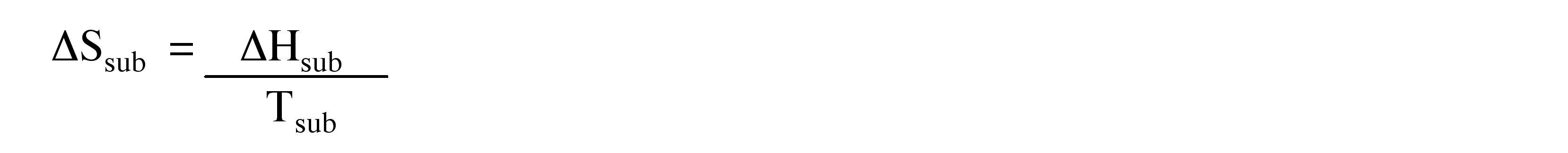 Determination of sublimation entropy By OpenStax (Page 3/3) | Jobilize